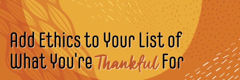 Reasons to be Thankful for Ethics - Virginia REALTORS®