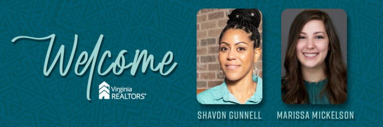 Virginia REALTORS® Welcomes Two New Team Members - Virginia REALTORS®