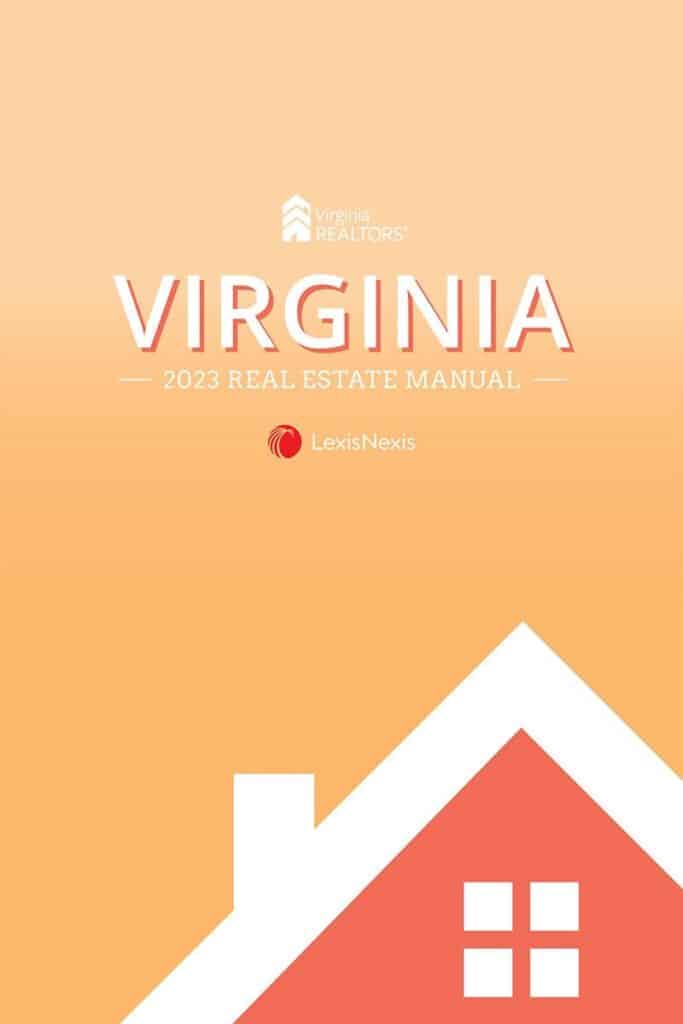 Virginia Real Estate Manual - Virginia REALTORS®