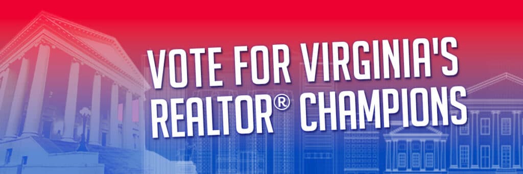 Which REALTOR® Champions are on YOUR Ballot this Year? - Virginia REALTORS®