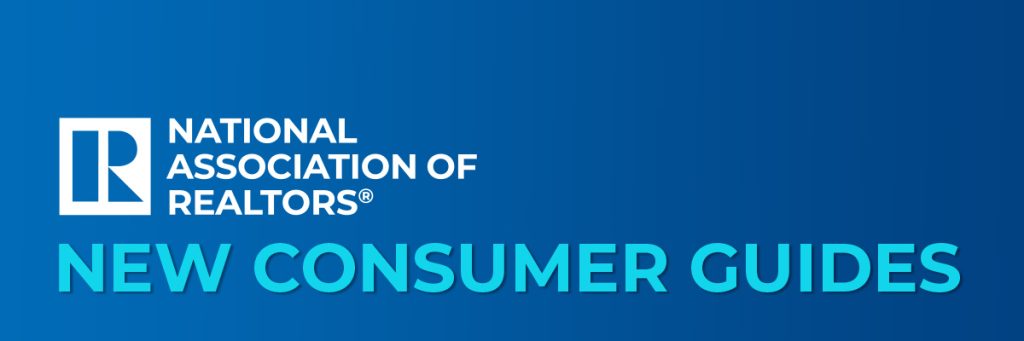 Navigating Real Estate with Clarity: A Look at NAR’s Consumer Guides ...